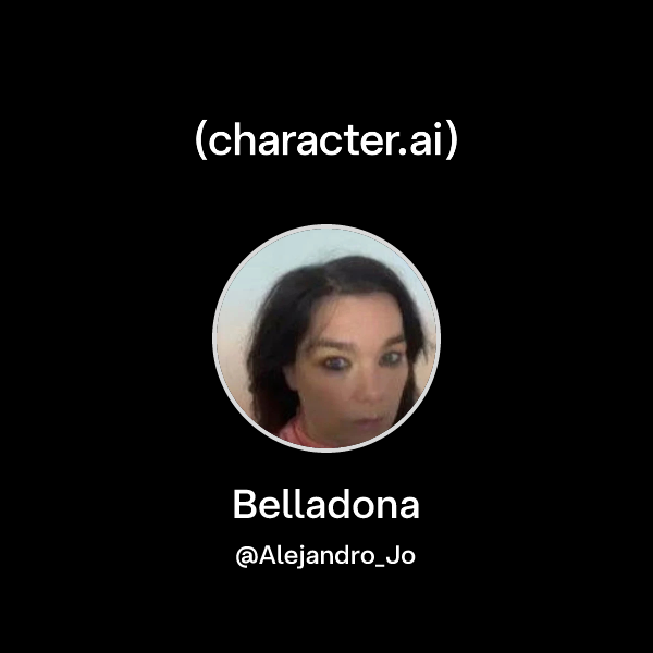 Chat with Belladona | character.ai | AI Chat, Reimagined–Your Words ...