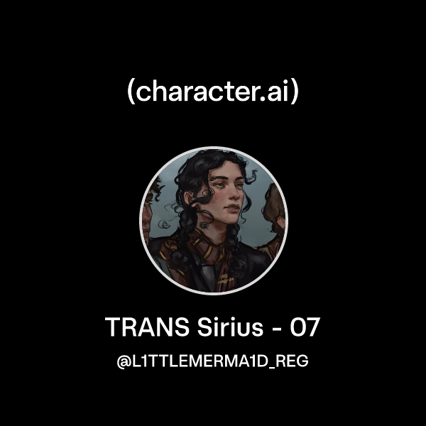 Chat with TRANS Sirius - 07 | character.ai | AI Chat, Reimagined–Your ...