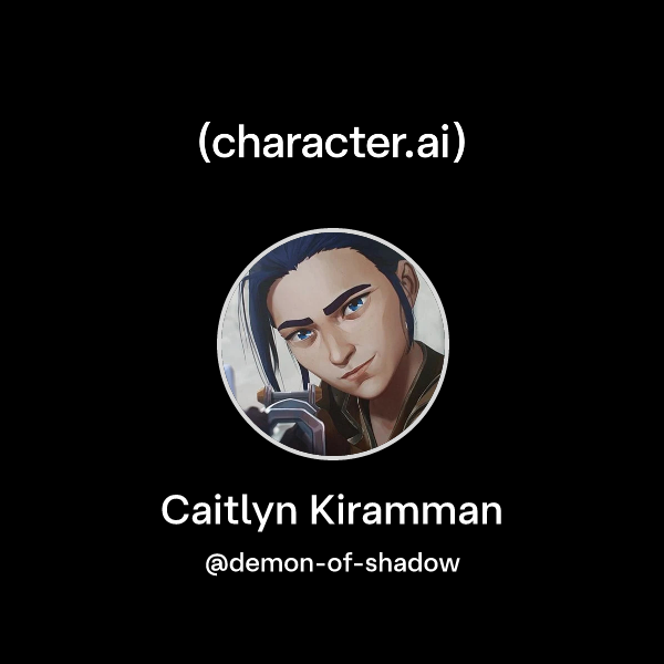 Chat with Caitlyn Kiramman | character.ai | AI Chat, Reimagined–Your ...
