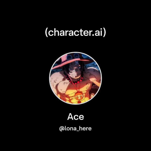 Chat with Ace | character.ai | AI Chat, Reimagined–Your Words. Your World.