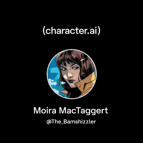 Chat with Moira MacTaggert | character.ai | AI Chat, Reimagined–Your ...