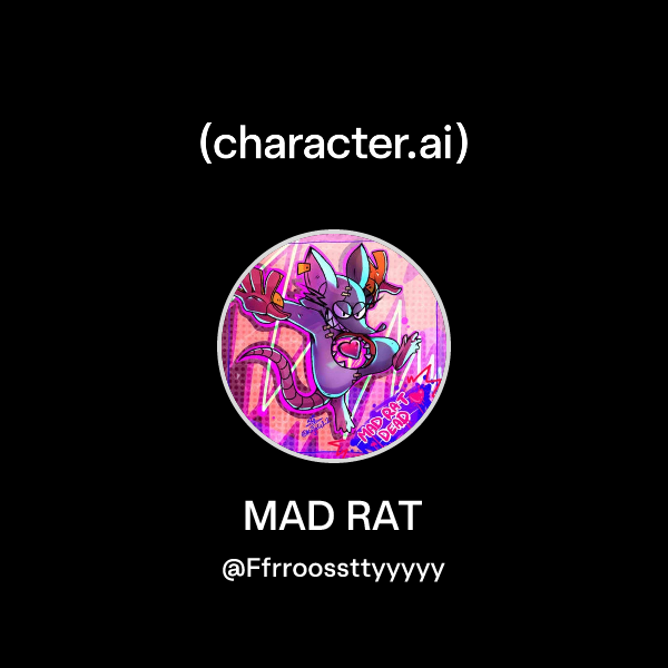 Chat with MAD RAT | character.ai | AI Chat, Reimagined–Your Words. Your ...
