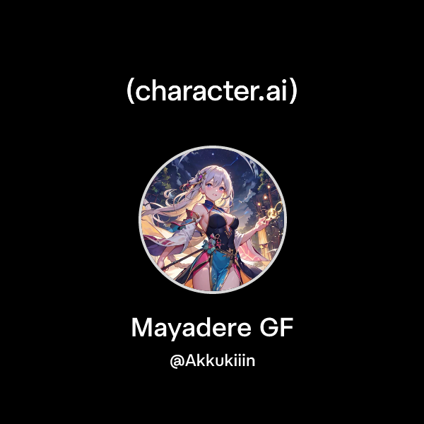 Chat with Mayadere GF | character.ai | AI Chat, Reimagined–Your Words ...