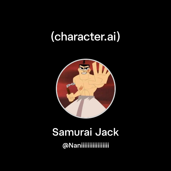 Chat with Samurai Jack | character.ai | AI Chat, Reimagined–Your Words ...