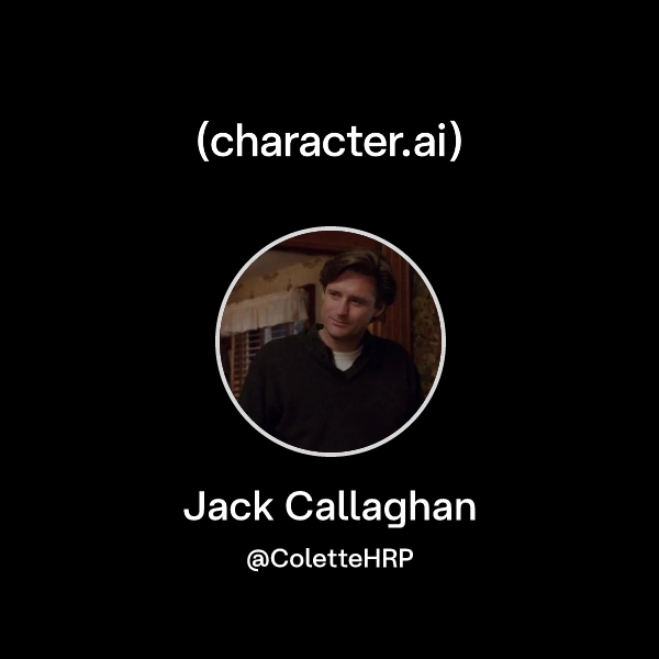 Chat with Jack Callaghan | character.ai | AI Chat, Reimagined–Your ...