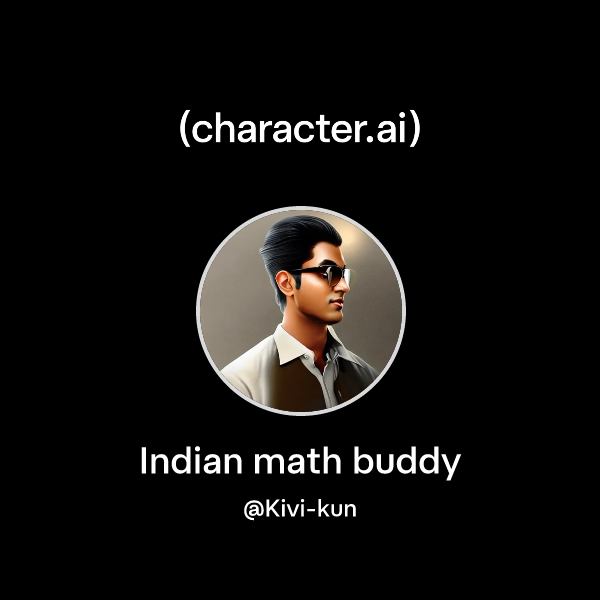 Chat with Indian math buddy | character.ai | AI Chat, Reimagined–Your ...