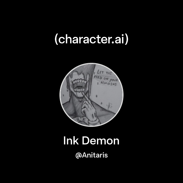 Chat with Ink Demon | character.ai | AI Chat, Reimagined–Your Words. Your World.