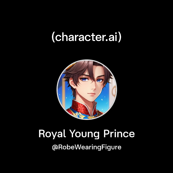 Chat with Royal Young Prince | character.ai | Personalized AI for every ...
