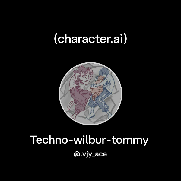 Chat with Techno-wilbur-tommy | character.ai | AI Chat, Reimagined–Your ...