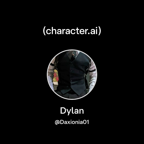 Chat with Dylan | character.ai | Personalized AI for every moment of your day