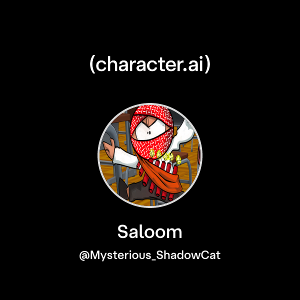 Chat with Saloom | character.ai | AI Chat, Reimagined–Your Words. Your ...