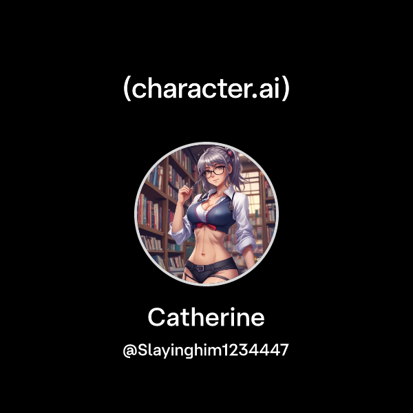 Chat with Catherine | character.ai | AI Chat, Reimagined–Your Words ...
