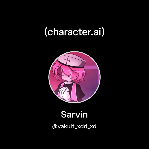 Chat with Sarvin | character.ai | AI Chat, Reimagined–Your Words. Your ...