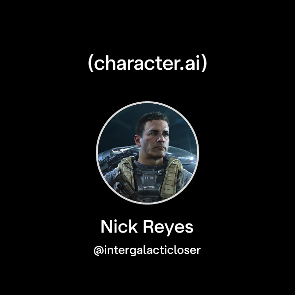 Chat with Nick Reyes | character.ai | Personalized AI for every moment ...