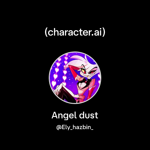 Chat with Angel dust | character.ai | AI Chat, Reimagined–Your Words ...