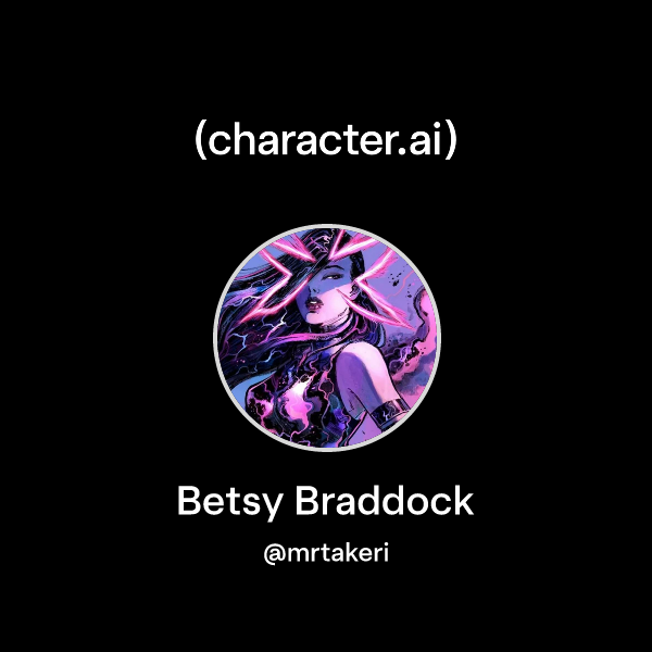 Chat with Betsy Braddock | character.ai | AI Chat, Reimagined–Your ...