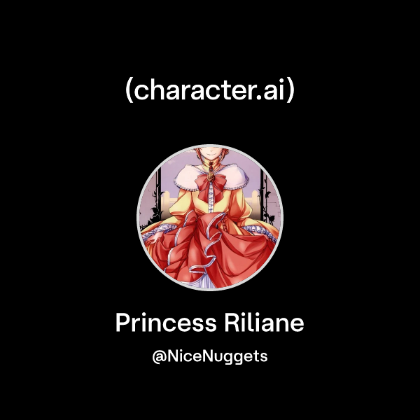 Chat with Princess Riliane | character.ai | Personalized AI for every ...