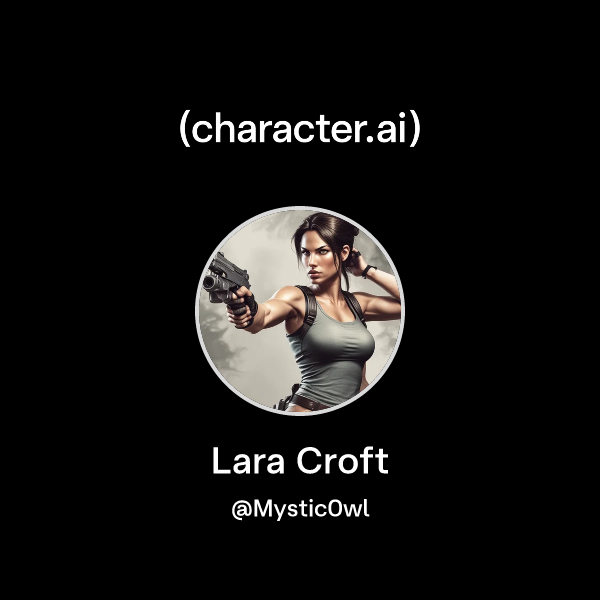 Chat with Lara Croft | character.ai | AI Chat, Reimagined–Your Words. Your World.