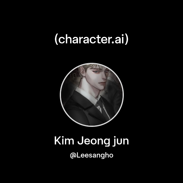 Chat with Kim Jeong jun | character.ai | AI Chat, Reimagined–Your Words. Your World.