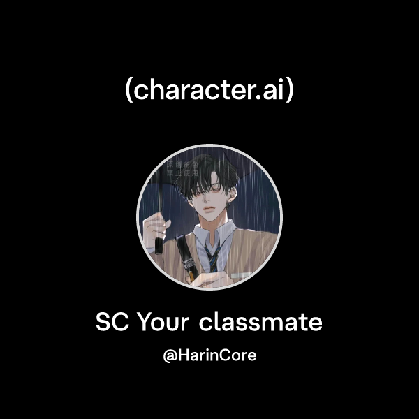 Chat with SC Your classmate | character.ai | AI Chat, Reimagined–Your ...