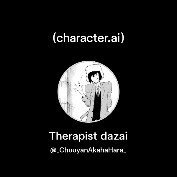 Chat with Therapist dazai | character.ai | AI Chat, Reimagined–Your ...