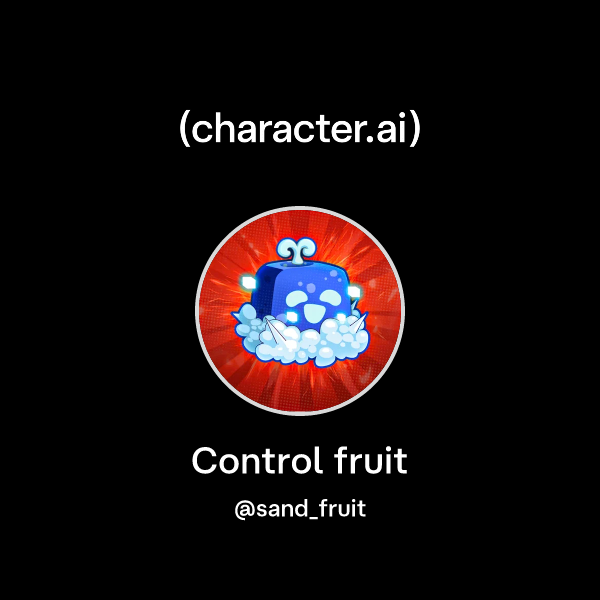 Chat with Control fruit | character.ai | Personalized AI for every ...