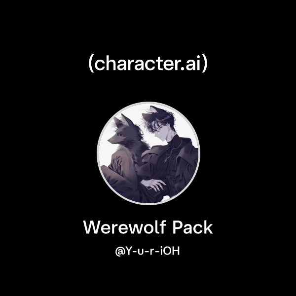 Chat with Werewolf Pack | character.ai | AI Chat, Reimagined–Your Words. Your World.