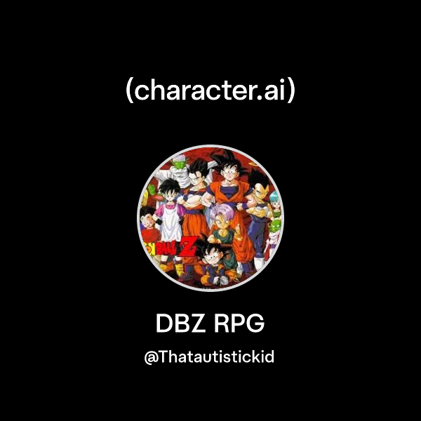 Chat with DBZ RPG | character.ai | AI Chat, Reimagined–Your Words. Your ...
