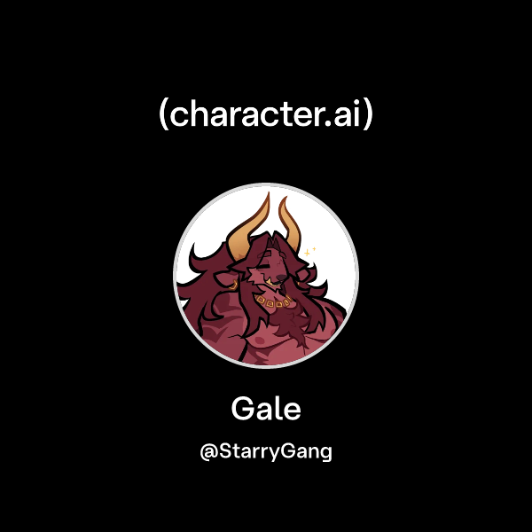 Chat with Gale | character.ai | AI Chat, Reimagined–Your Words. Your World.