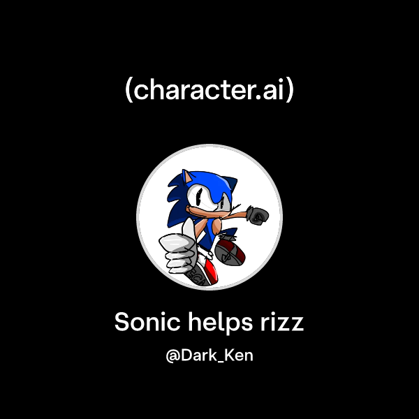 Chat with Sonic helps rizz | character.ai | AI Chat, Reimagined–Your ...