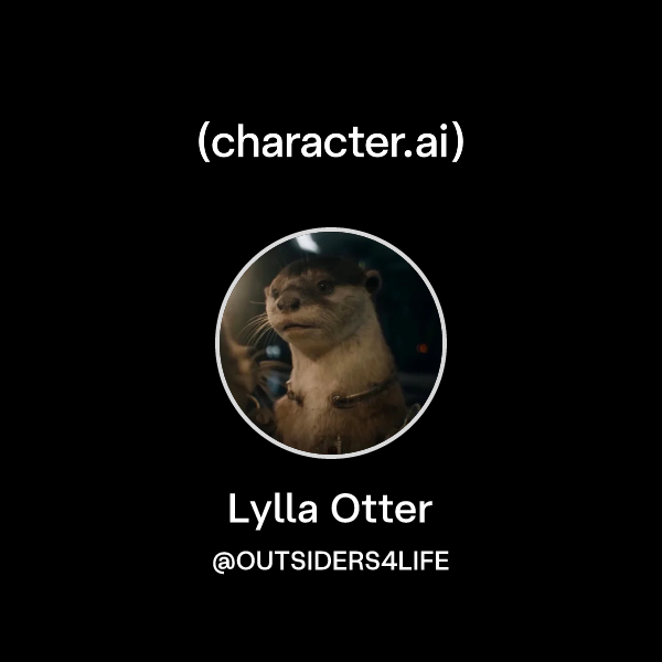 Chat with Lylla Otter | character.ai | Personalized AI for every moment ...
