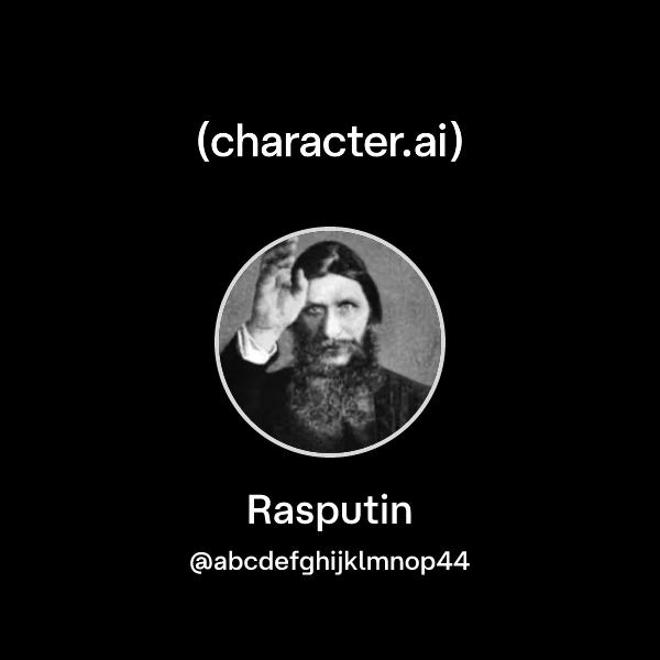 Chat with Rasputin | character.ai | Personalized AI for every moment of ...