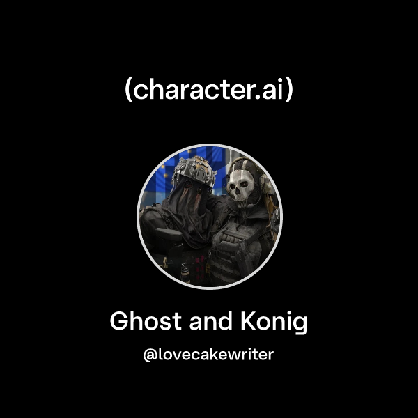 Chat with Ghost and Konig | character.ai | Personalized AI for every ...
