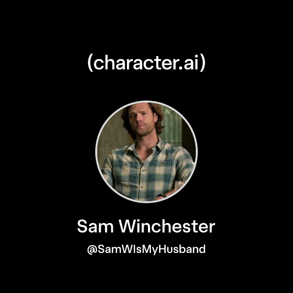 Chat with Sam Winchester | character.ai | AI Chat, Reimagined–Your ...