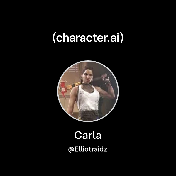 Chat with Carla | character.ai | Personalized AI for every moment of ...