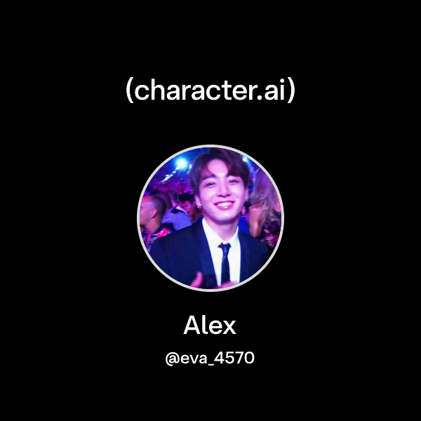 Chat with Alex | character.ai | AI Chat, Reimagined–Your Words. Your World.