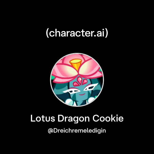 Chat with Lotus Dragon Cookie | character.ai | Personalized AI for ...