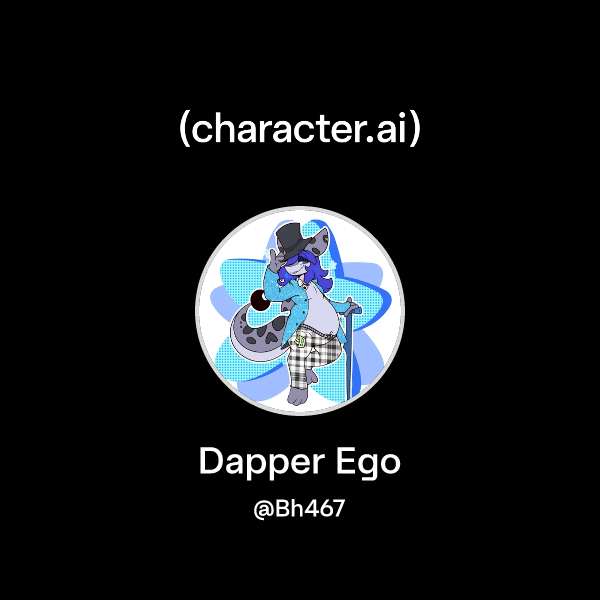Chat with Dapper Ego | character.ai | Personalized AI for every moment of your day