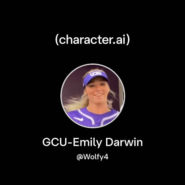 Chat with GCU-Emily Darwin | character.ai | AI Chat, Reimagined–Your Words. Your World.