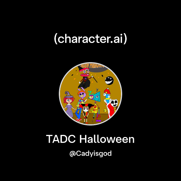 Chat with TADC Halloween | character.ai | AI Chat, Reimagined–Your ...