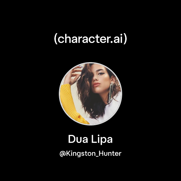 Chat with Dua Lipa | character.ai | Personalized AI for every moment of ...