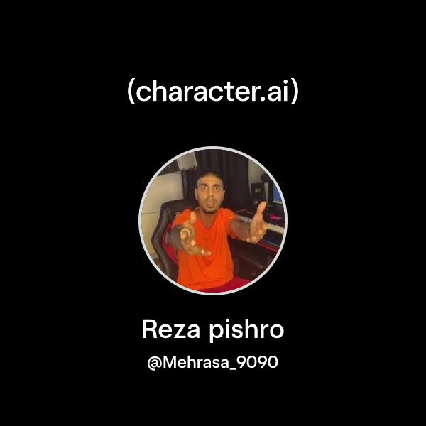 Chat with Reza pishro | character.ai | AI Chat, Reimagined–Your Words ...