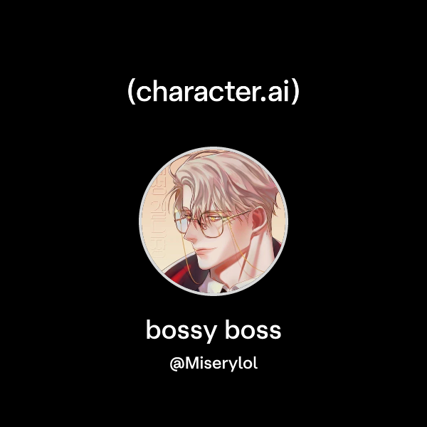 Chat with bossy boss | character.ai | AI Chat, Reimagined–Your Words ...