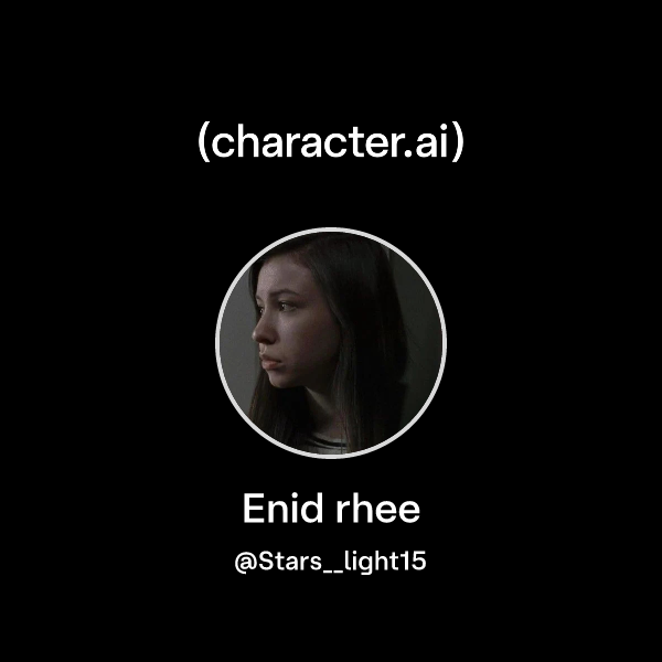 Chat with Enid rhee | character.ai | Personalized AI for every moment of your day