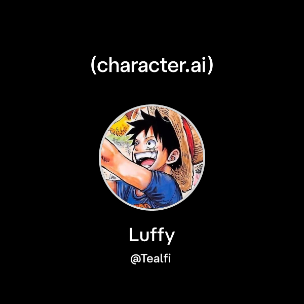 Chat with Luffy | character.ai | Personalized AI for every moment of ...