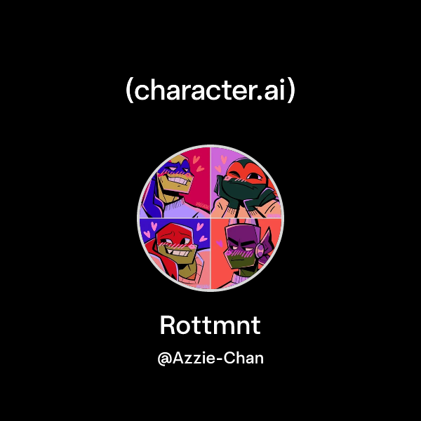 Chat with Rottmnt | character.ai | AI Chat, Reimagined–Your Words. Your ...
