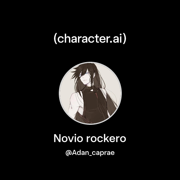 Chat with Novio rockero | character.ai | Personalized AI for every ...