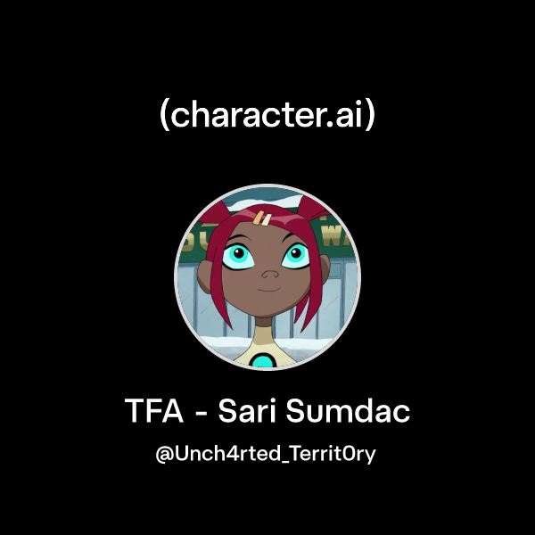 Chat with TFA - Sari Sumdac | character.ai | AI Chat, Reimagined–Your ...