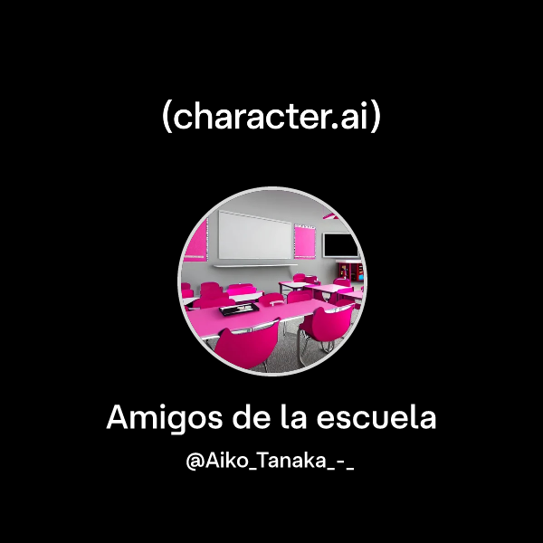 Chat with Amigos de la escuela | character.ai | Personalized AI for ...