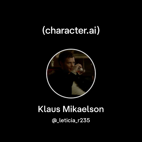 Chat with Klaus Mikaelson | character.ai | Personalized AI for every moment of your day